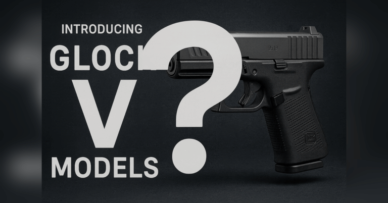 Glock Discontinuing Gen 4 & Gen 5 Models: Complete List + What You Need ...